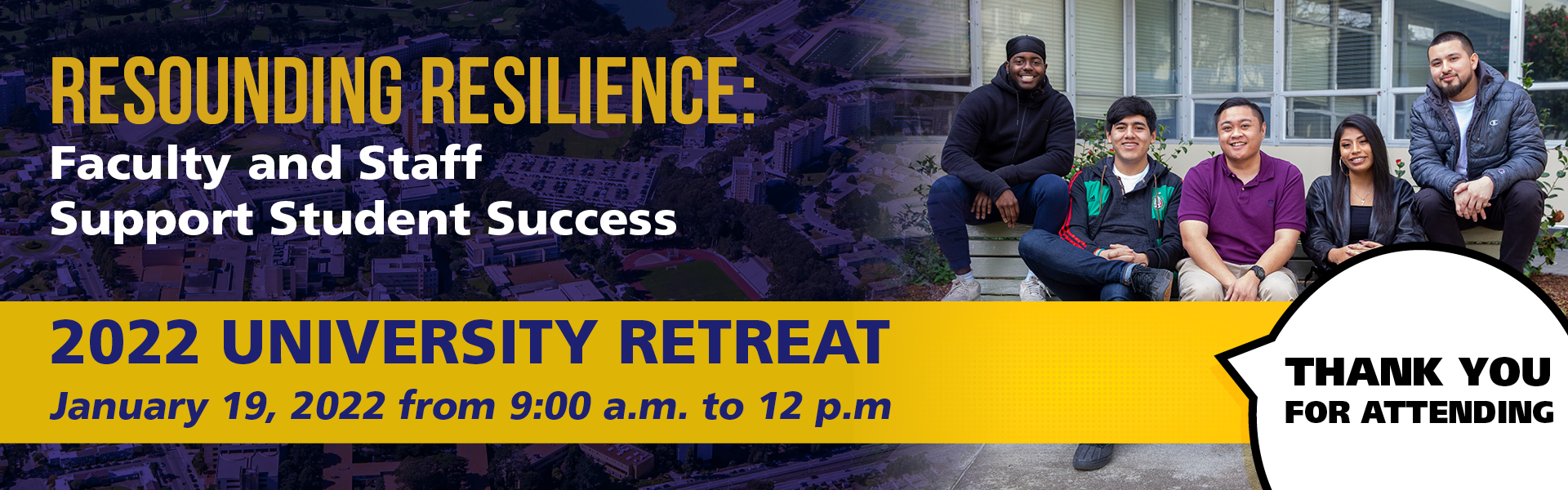 University Retreat 2022 | Center for Equity and Excellence in Teaching ...